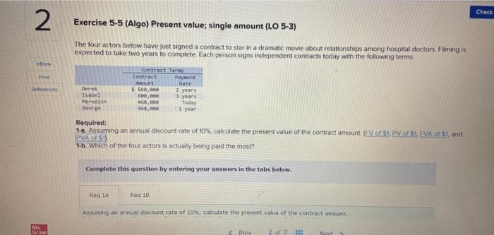 Solved Exercise 5-5 (Algo) Present value; single amount (LO | Chegg.com Solved Exercise 5-5 (Algo) Present value; single amount (LO | Chegg.com