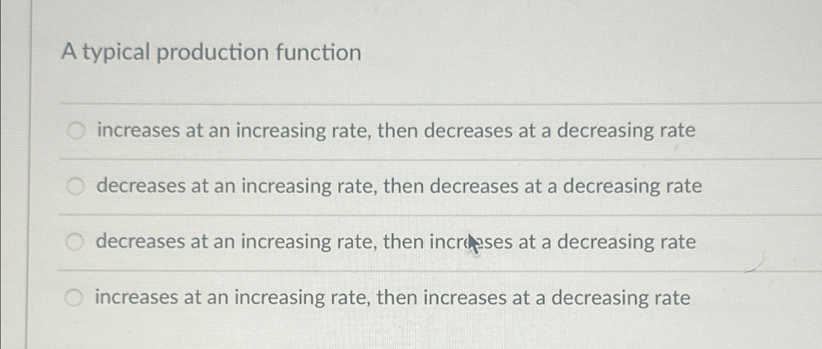 Solved A typical production functionincreases at an | Chegg.com
