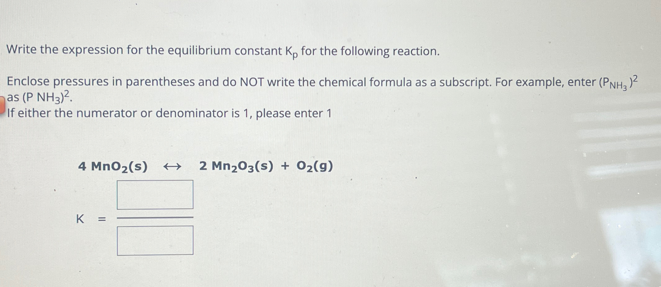 Solved Write the expression for the equilibrium constant Kp | Chegg.com