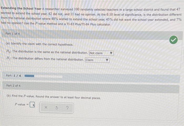 Solved Extending the School Year A researcher surveyed 100 | Chegg.com