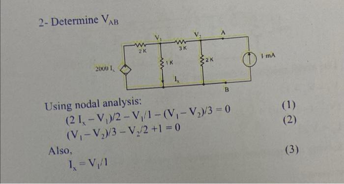 Solved 2- Determine VAB Using nodal analysis: | Chegg.com