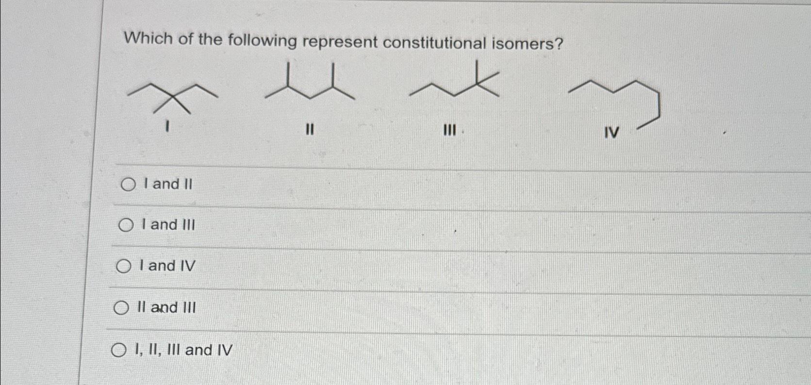 Solved Which of the following represent constitutional | Chegg.com