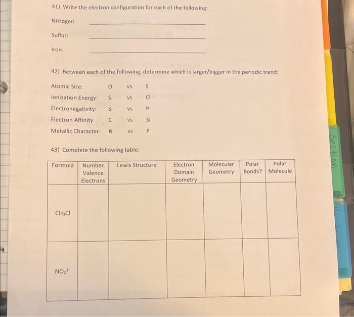 Solved 41) Write the electron configuration for each of the | Chegg.com
