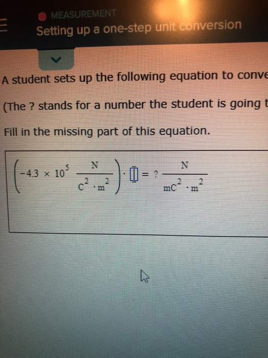 Solved MEASUREMENT Setting up a one-step unit conversion A | Chegg.com