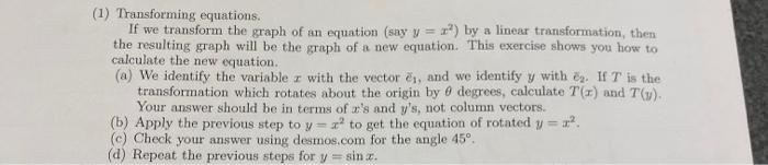 Solved 1) Transforming equations. If we transform the graph | Chegg.com