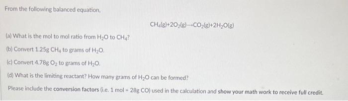Solved From the following balanced equation, CH4( g)+2O2( | Chegg.com