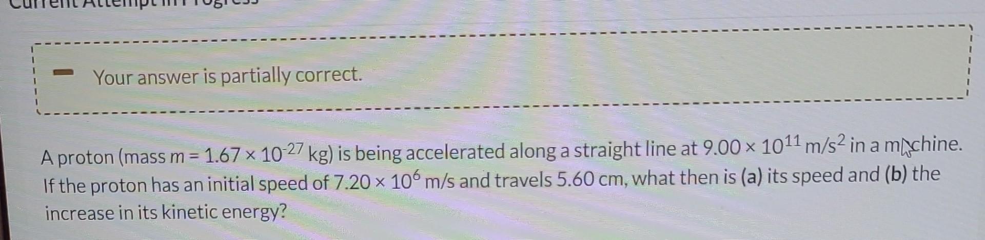 Solved A proton (mass m=1.67×10−27 kg ) is being accelerated | Chegg.com
