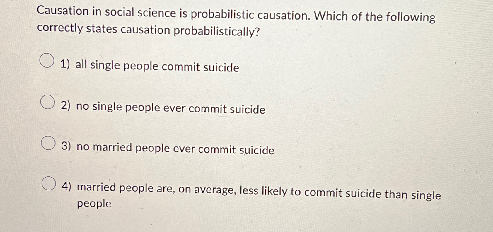 Solved Causation in social science is probabilistic | Chegg.com