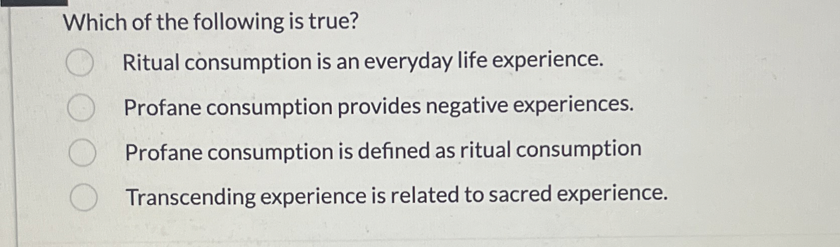 Solved Which of the following is true?Ritual consumption is | Chegg.com