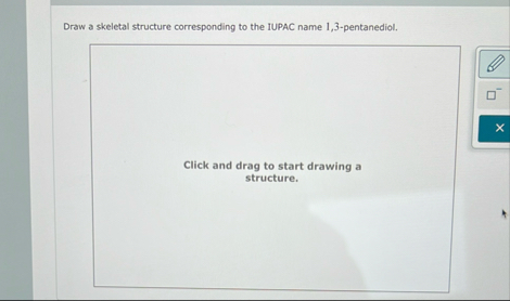 Solved Draw a skeletal structure corresponding to the IUPAC | Chegg.com