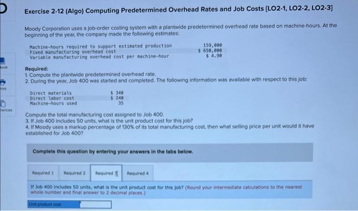 Solved Exercise 2-12 (Algo) Computing Predetermined Overhead | Chegg.com