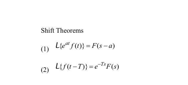 Solved Shift Theorems (1) L{eatf(t)}=F(s−a) (2) | Chegg.com