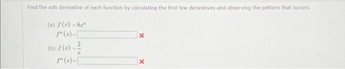 Solved Find the nth derivative of each function by | Chegg.com