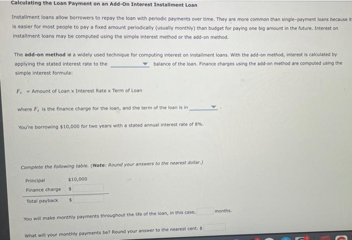 Solved Calculating the Loan Payment on an Add-On Interest | Chegg.com