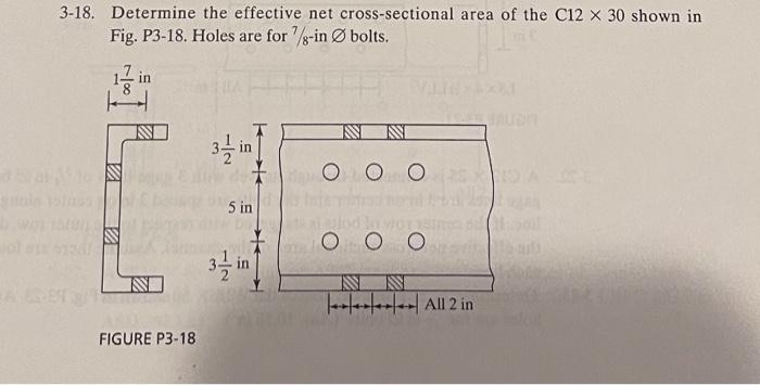Solved 3-18. Determine the effective net cross-sectional | Chegg.com