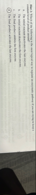Solved Hint 2: Which of the following is the most logical | Chegg.com