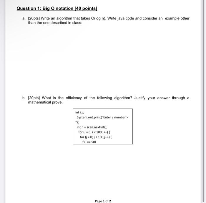 Solved a. [20pts] Write an algorithm that takes O(logn). | Chegg.com