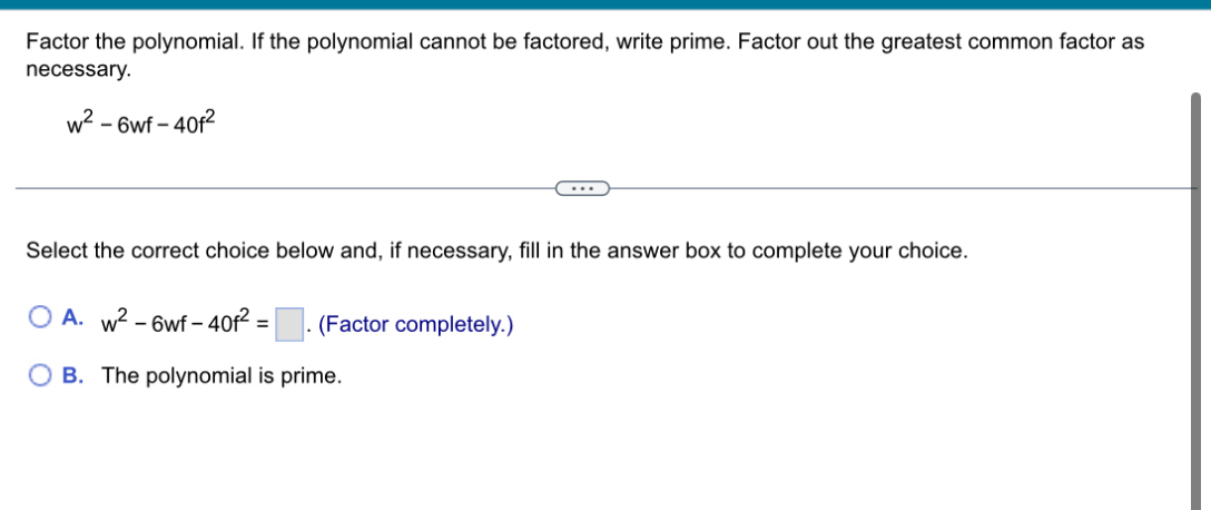 Solved Factor the polynomial. If the polynomial cannot be | Chegg.com