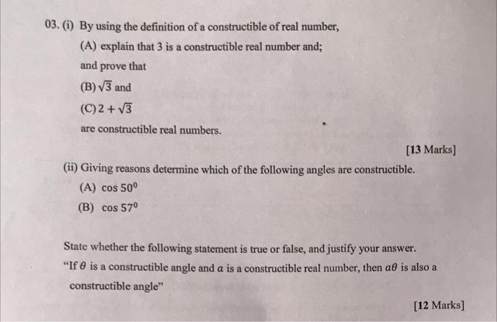 Solved 03. (i) By using the definition of a constructible of | Chegg.com