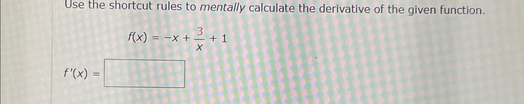 Solved Use the shortcut rules to mentally calculate the | Chegg.com