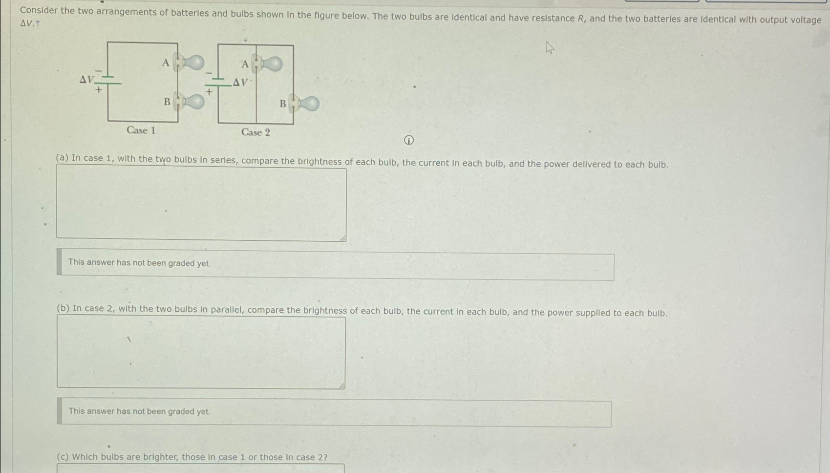 Consider the two arrangements of batteries and bulbs | Chegg.com