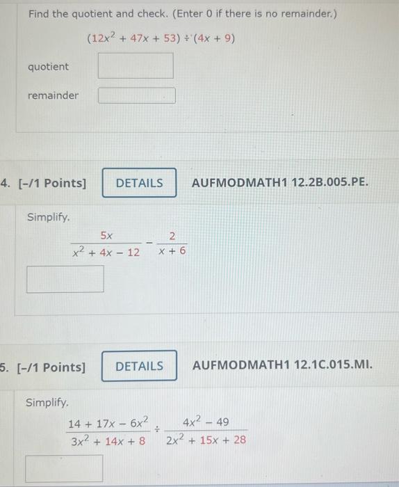 Solved Find the quotient and check. (Enter 0 if there is no | Chegg.com