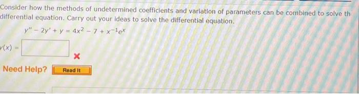 Solved Consider how the methods of undetermined coefficients | Chegg.com