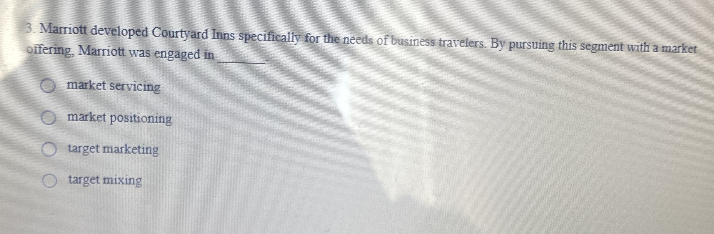 Solved Marriott developed Courtyard Inns specifically for | Chegg.com