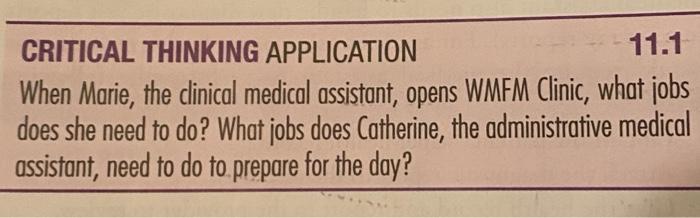 Solved CRITICAL THINKING APPLICATION 11.1 When Marie, the | Chegg.com