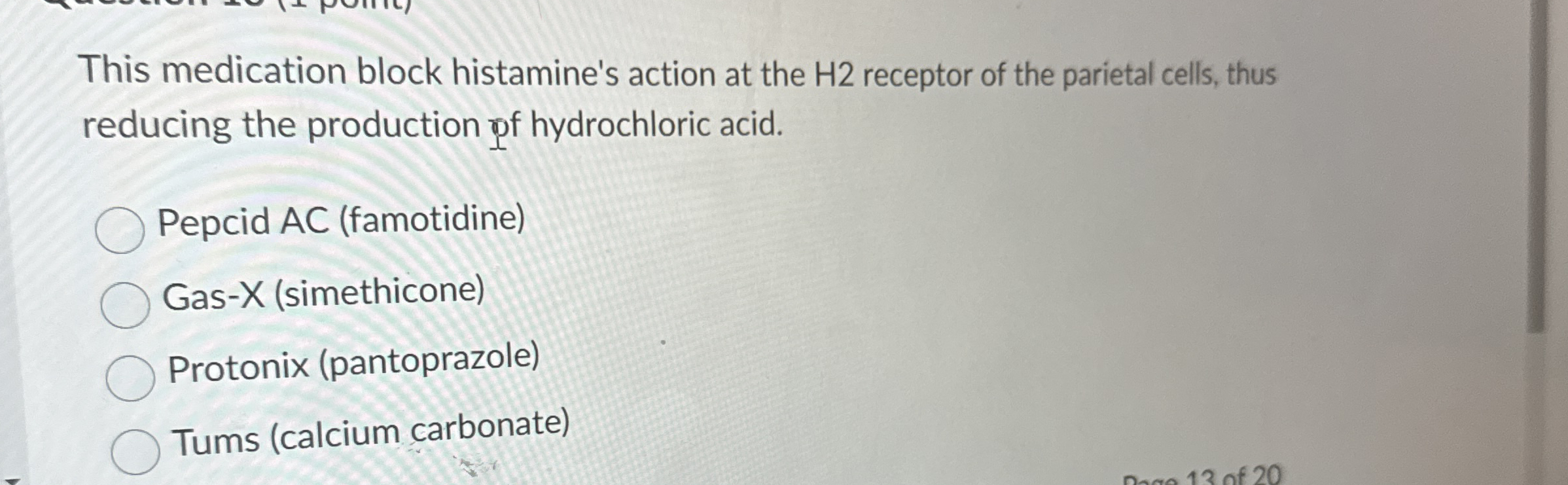 Solved This medication block histamine's action at the H 2 | Chegg.com