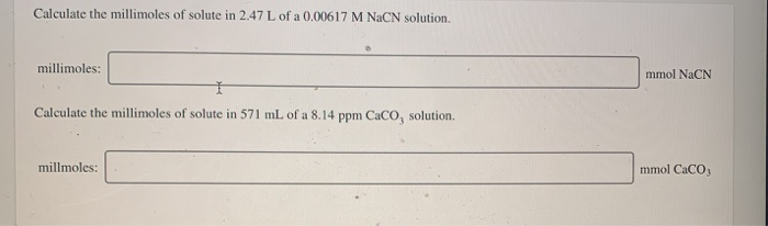 Solved Calculate the millimoles of solute in 2.47 L of a | Chegg.com