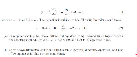 Solved (1-x2)d2Vdx2+αxdVdx+βV=0,where α=-2, ﻿and β=30. ﻿The | Chegg.com