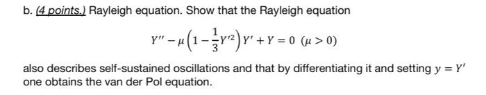 b. (4 points.) Rayleigh equation. Show that the | Chegg.com
