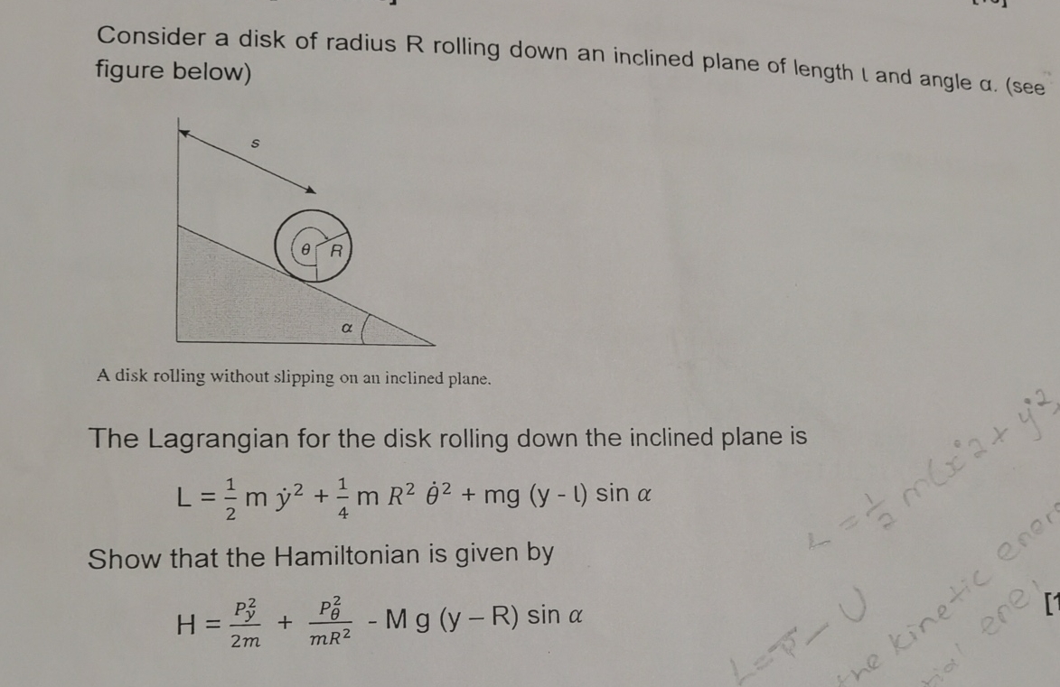 Consider a disk of radius R ﻿rolling down an inclined | Chegg.com