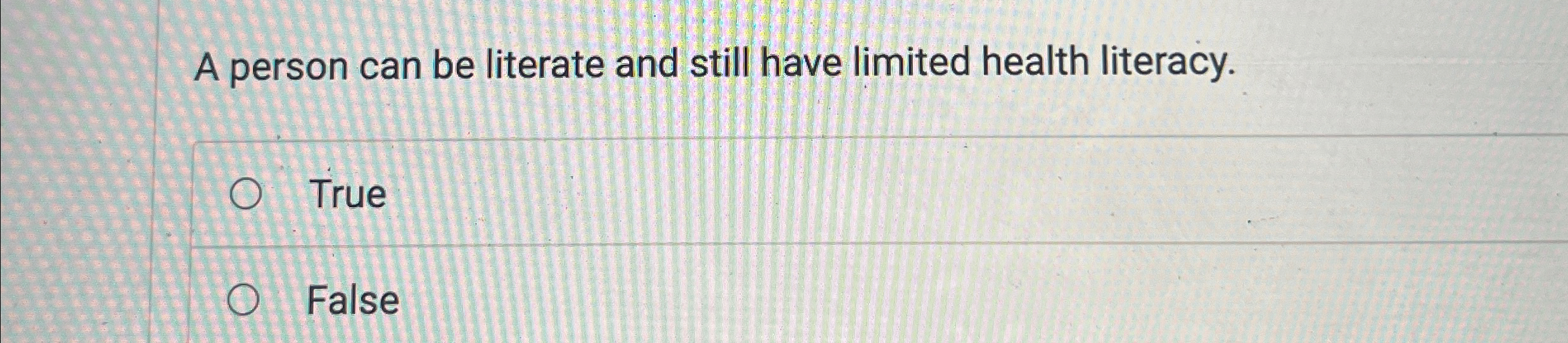 Solved A person can be literate and still have limited | Chegg.com
