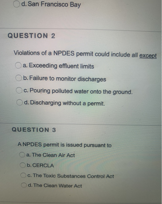 Solved d. San Francisco Bay QUESTION 2 Violations of a NPDES | Chegg.com