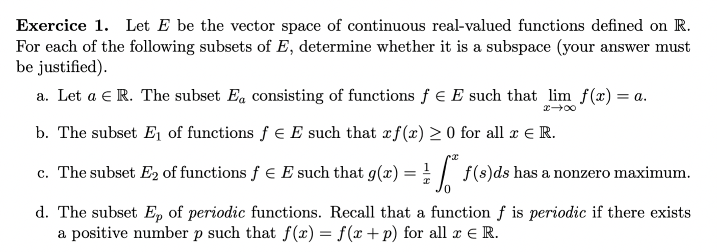 Solved Exercice 1. ﻿Let E ﻿be the vector space of continuous | Chegg.com