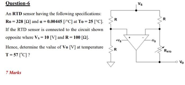 Solved Question-6 Vs R R An RTD sensor having the following | Chegg.com
