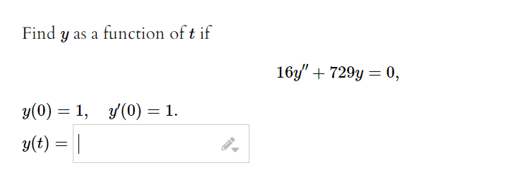Solved Find y ﻿as a function of t | Chegg.com
