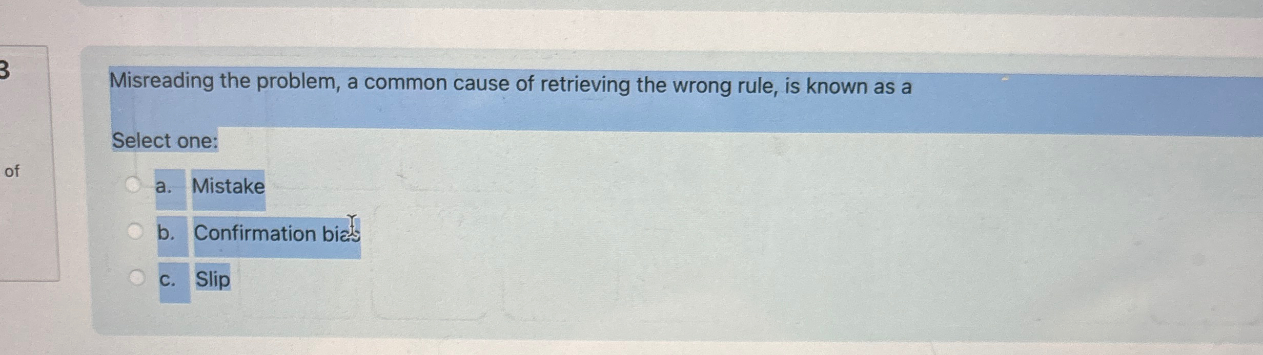 Solved Misreading the problem, a common cause of retrieving | Chegg.com