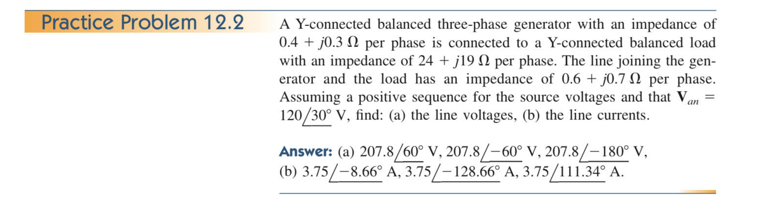 Solved Practice Problem 12.2 ﻿A Y-connected balanced | Chegg.com
