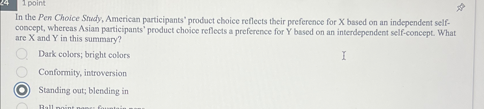 Solved 1 ﻿pointIn the Pen Choice Study, American | Chegg.com