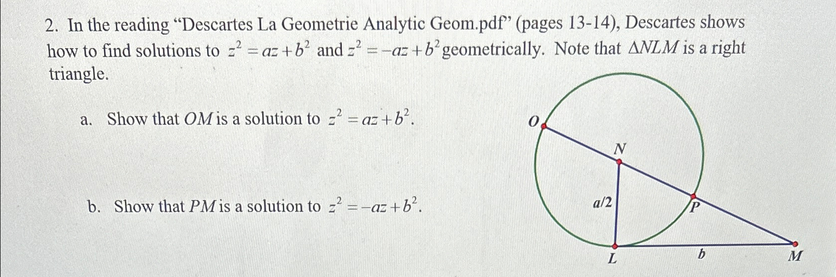 Solved In the reading "Descartes La Geometrie Analytic | Chegg.com
