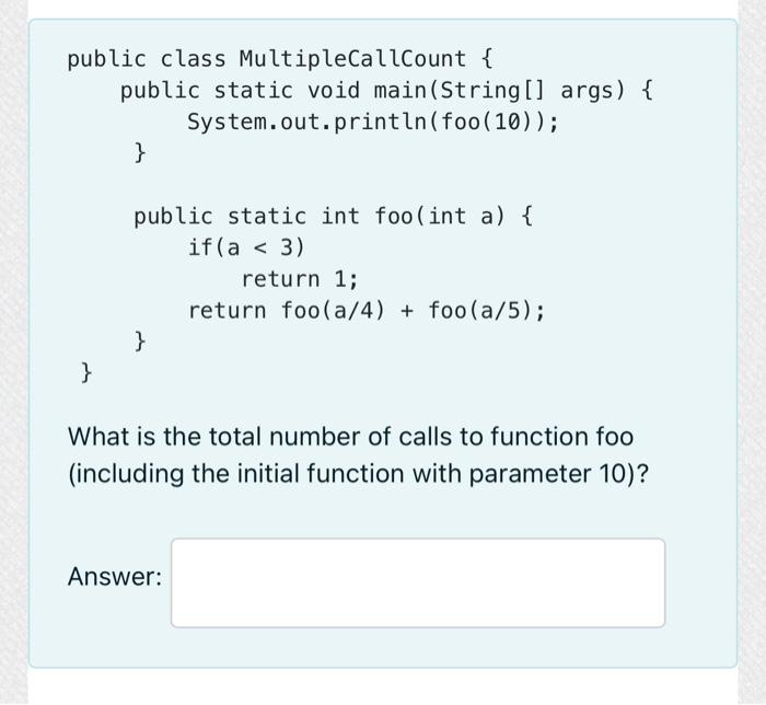 Solved public class MultipleCallCount { public static void | Chegg.com