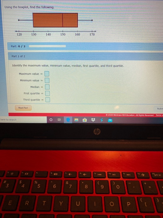 Solved Using the boxplot, find the following. 120 130 140 | Chegg.com