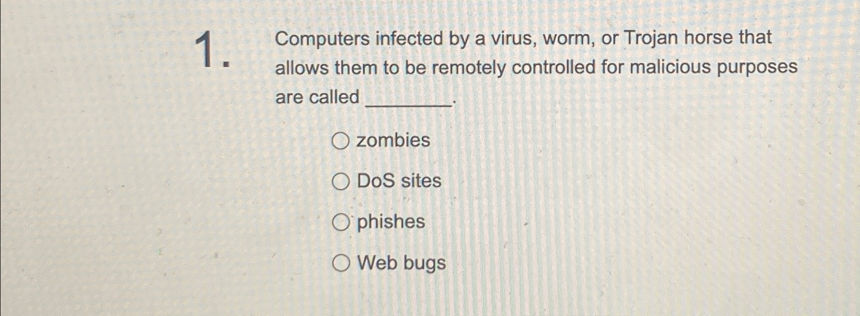 Solved Computers infected by a virus, worm, or Trojan horse | Chegg.com