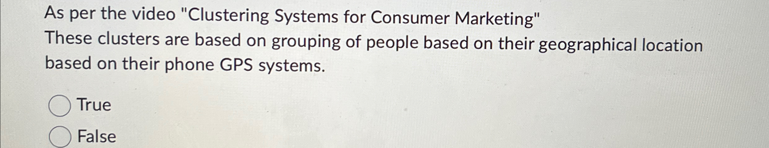 Solved As per the video "Clustering Systems for Consumer | Chegg.com