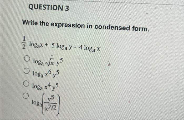 Solved QUESTION 3 Write the expression in condensed form. | Chegg.com