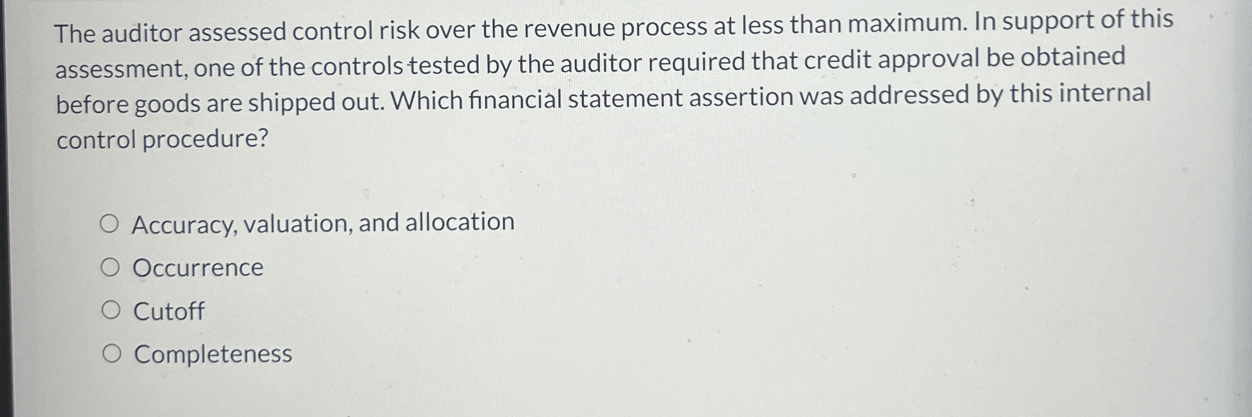 Solved The auditor assessed control risk over the revenue | Chegg.com