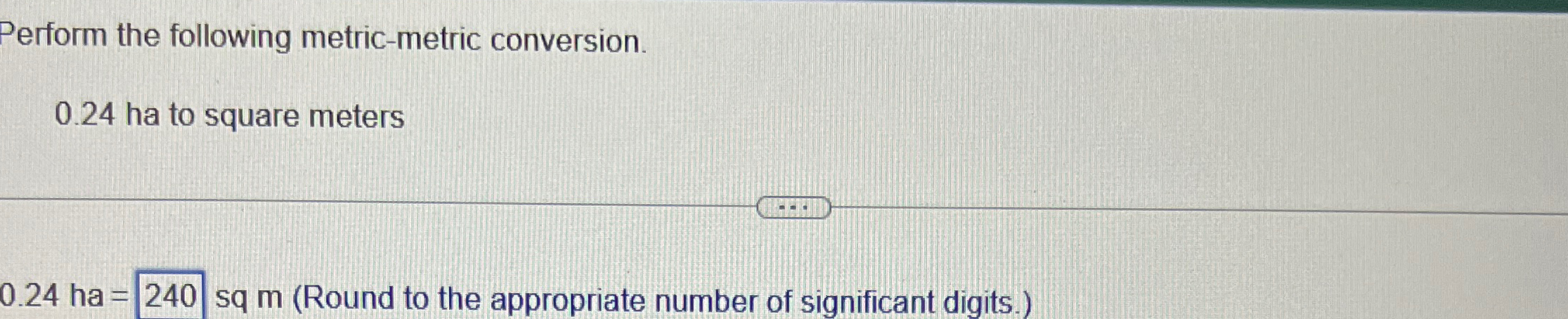 Solved Perform the following metric-metric conversion.0.24 | Chegg.com